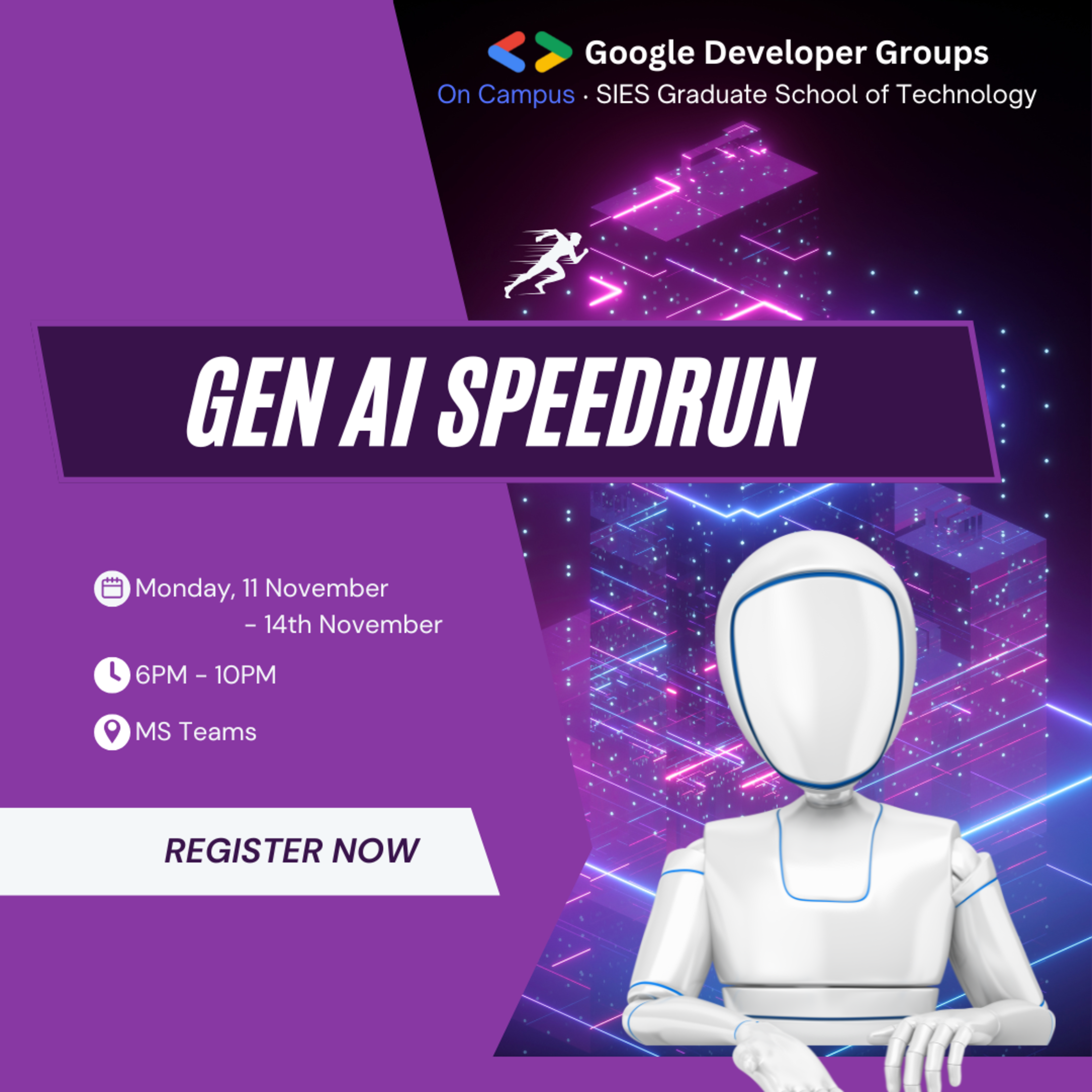 See GEN AI SPEEDRUN at Google Developer Groups GDG on Campus SIES Graduate School of Technology ...